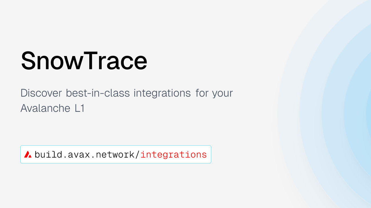 SnowTrace | Avalanche Builder Hub